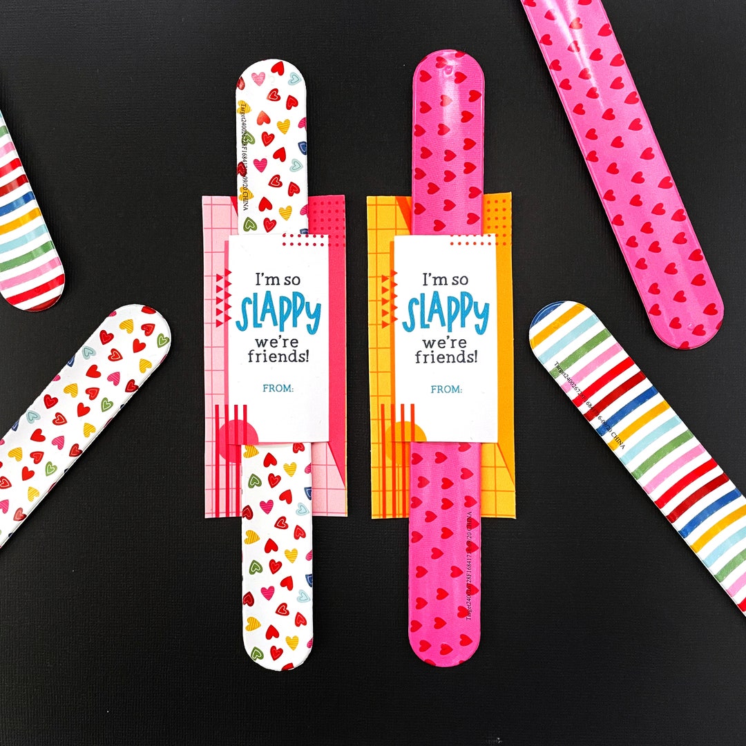 Slap Bracelet – Non Candy Valentines – I'm so Slappy We're Friends ...