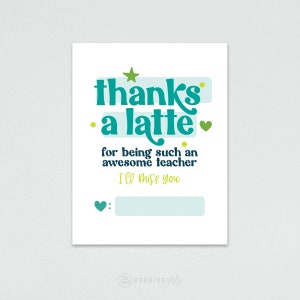 Thanks A-latte Gift Tag & Card – Coffee Thank You Tag – teacher ...
