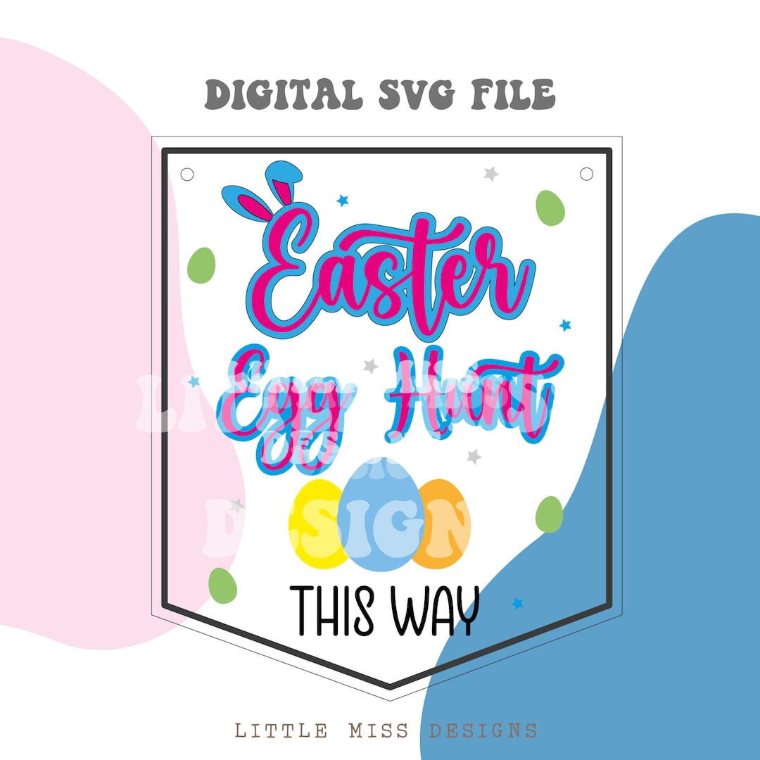 Easter Egg Hunt SVG, Easter SVG, Crciut Cutting File, Pennant Svg - Etsy