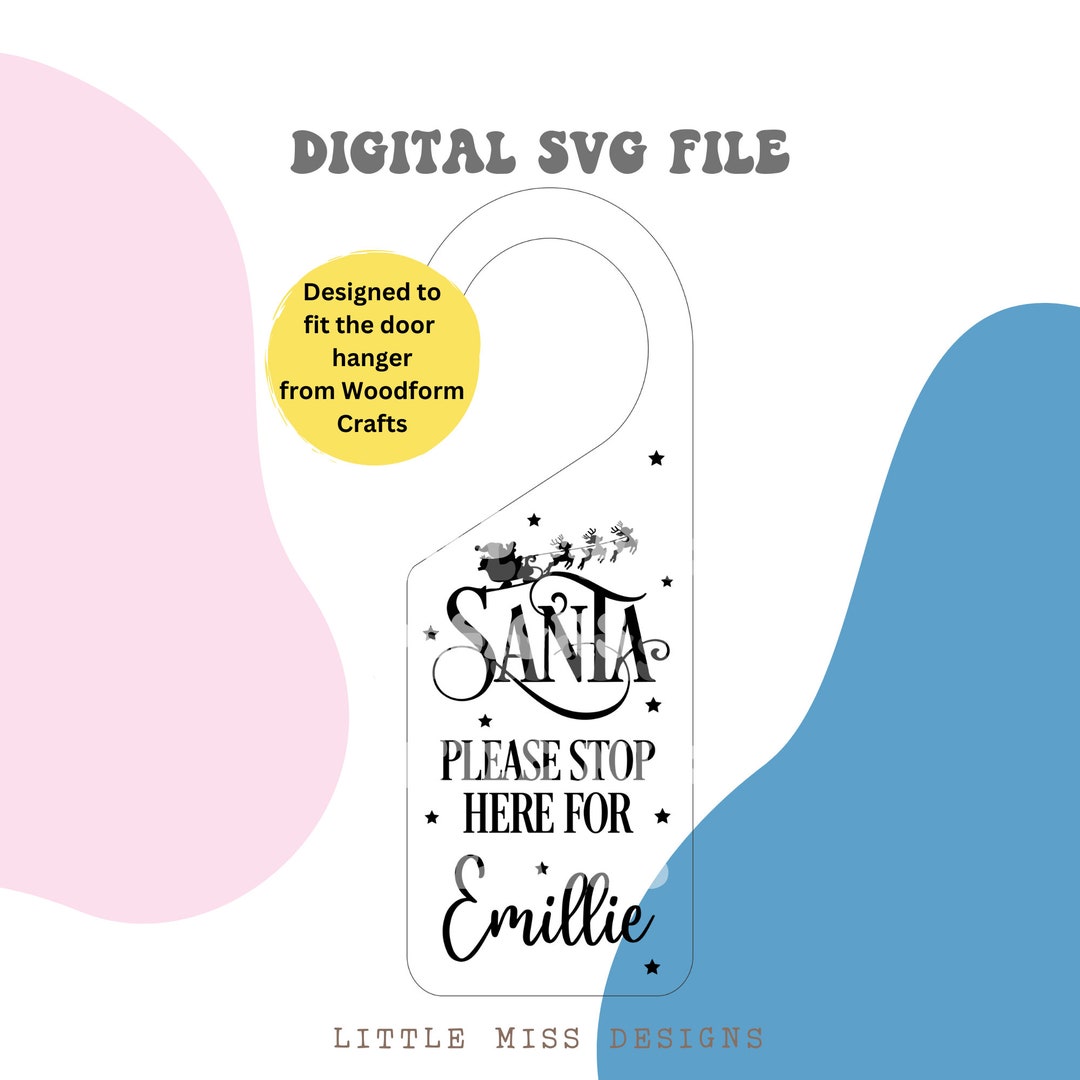 Santa Please Stop Here Door Hanger SVG, Christmas Cutting File - Etsy