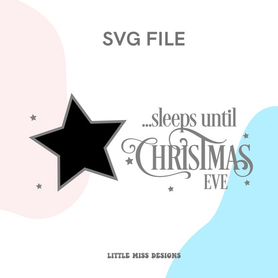 Sleeps Until Christmas SVG Cricut Cutting File Countdown - Etsy