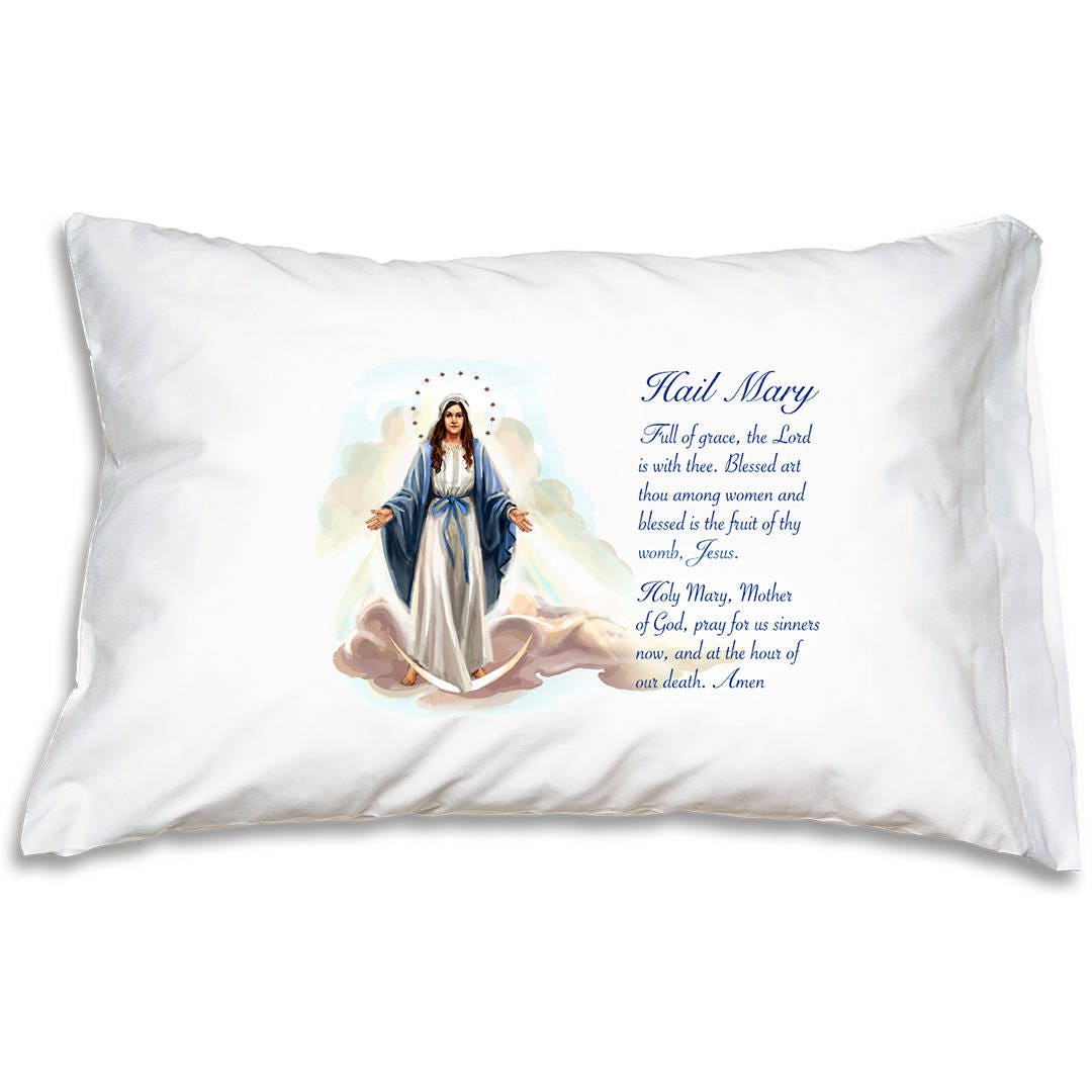 Hail Mary Prayer on Pillowcase, Uplifting Catholic Pillow Cases for ...