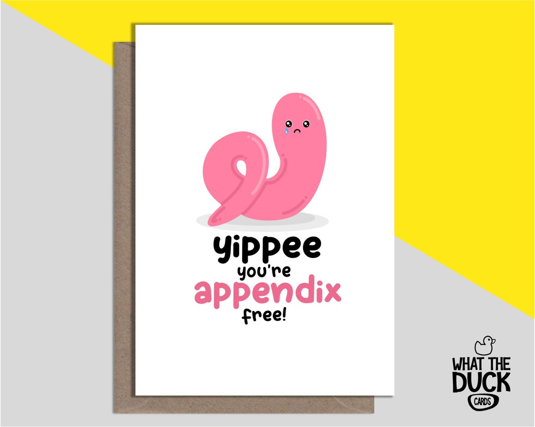 Cute & Funny Homemade Appendix Removal Card for Get Well Soon From ...