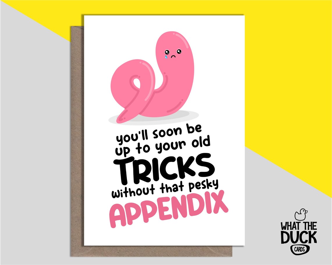 Cute & Funny Handmade Burst Appendix Removal Card for Get Well Soon ...
