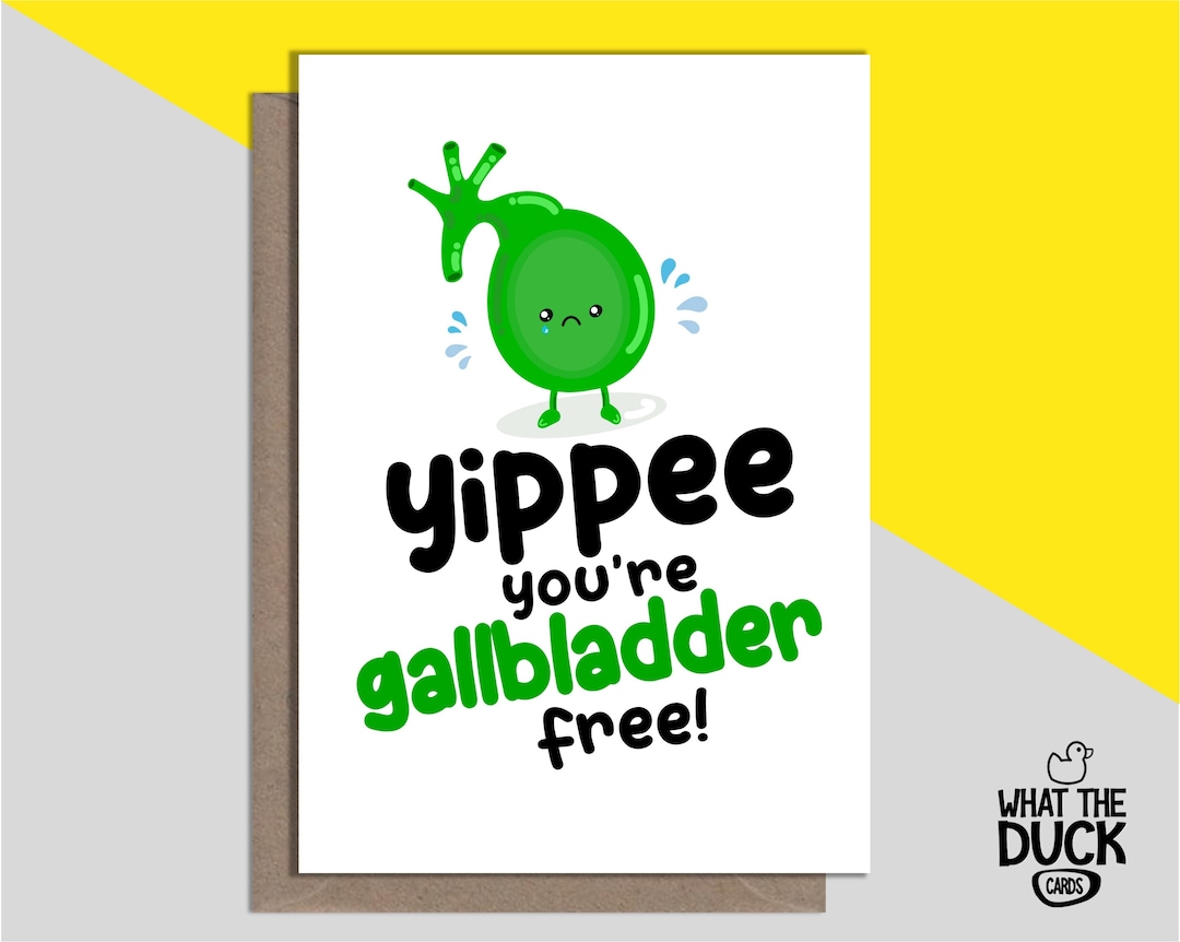 Rude & Funny Handmade Gallbladder Removal Card for Get Well Soon From ...