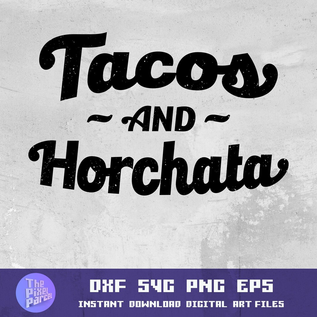 Tacos and Horchata Instant Digital Download - Etsy