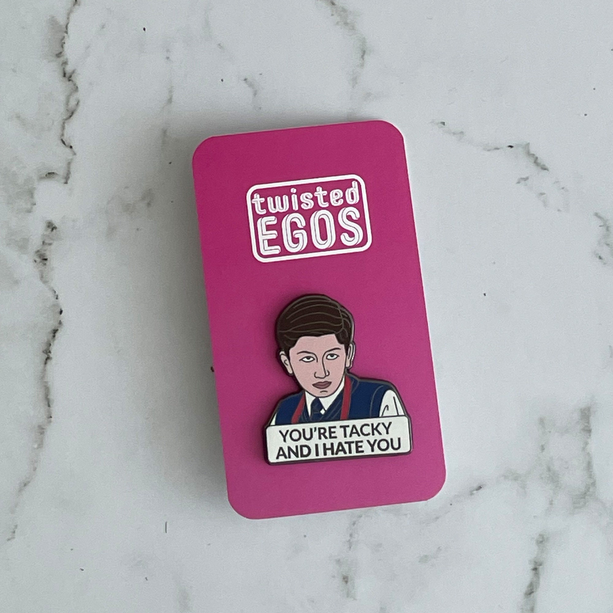 You're Tacky and I Hate You Enamel Pin - Etsy