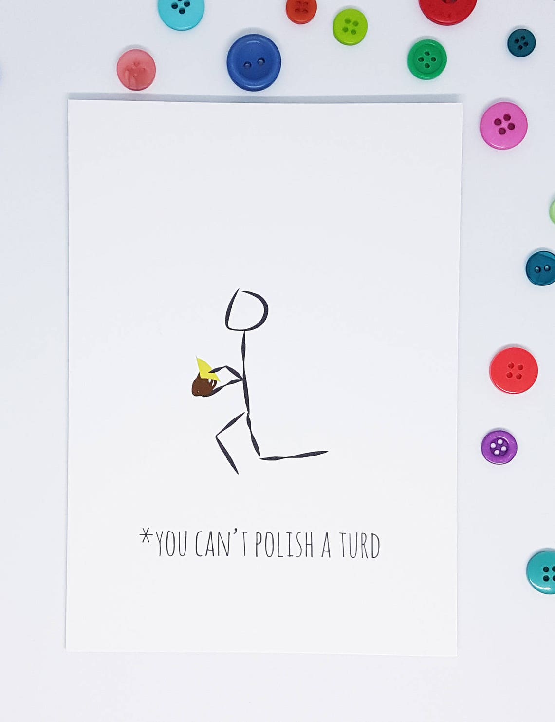 You Can't Polish A Turd Card - Etsy UK