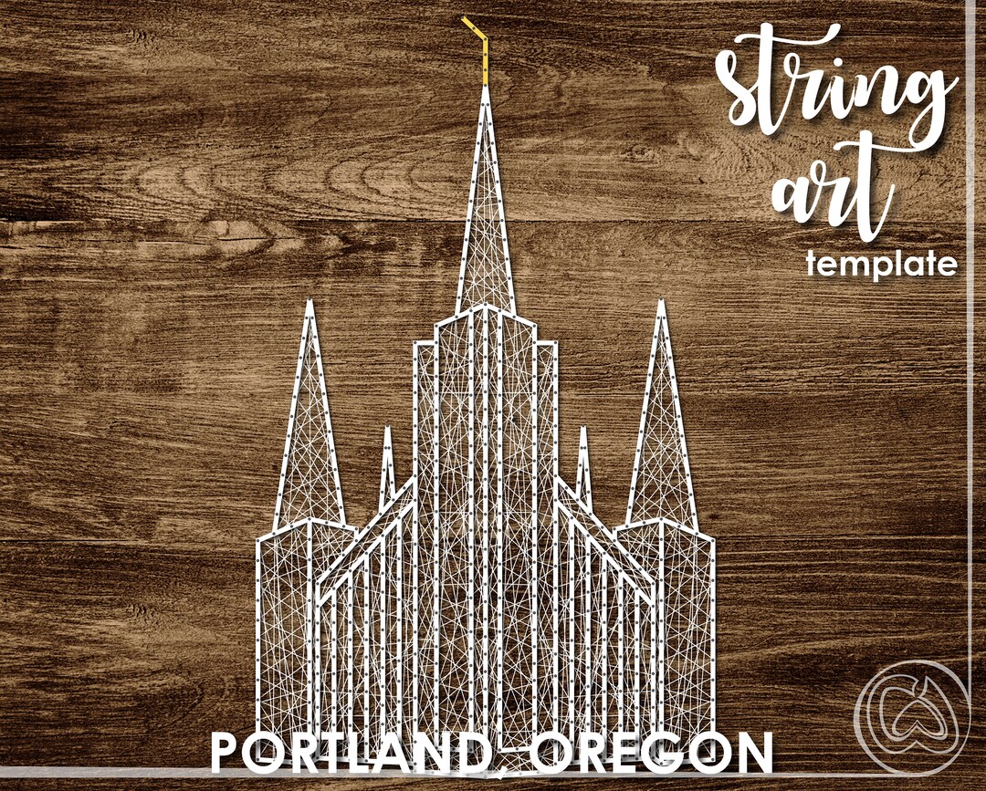 Portland, Oregon LDS Temple | String Art Template | Detailed 12x18 ...