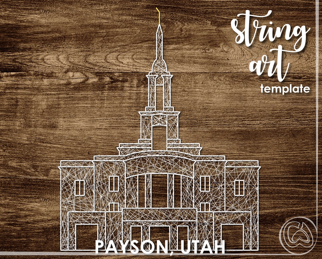 Payson, Utah LDS Temple | String Art Template | Detailed 14x16 | LDS ...
