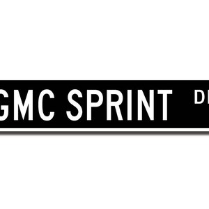 Sprint GMC Sprint GMC Sprint Sign GMC Sprint Gift Small - Etsy