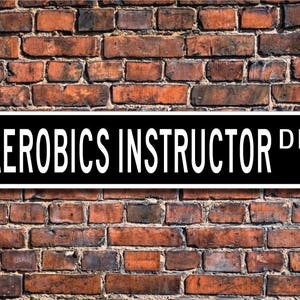 Aerobics Instructor, Aerobics Instructor Gift, Aerobics Instructor Sign ...