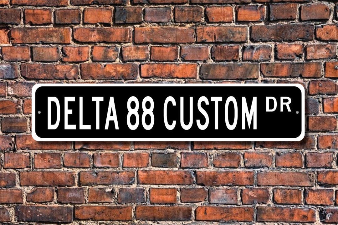 Delta 88 Custom, Oldsmobile Delta 88 Custom Sign, Oldsmobile Delta 88 ...