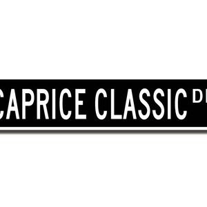 Caprice Classic, Chevrolet Caprice Classic Sign, Chevrolet Caprice ...