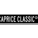 Caprice Classic, Chevrolet Caprice Classic Sign, Chevrolet Caprice ...