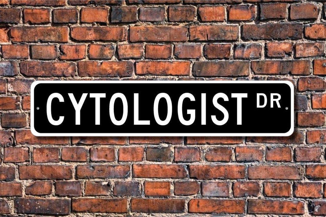 Cytologist, Cytologist Gift, Cytologist Sign, Laboratory Worker ...