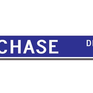 Chase, Chase Sign, Chase Gift, Chase Fan, Child Gift, Grandchild Gift ...