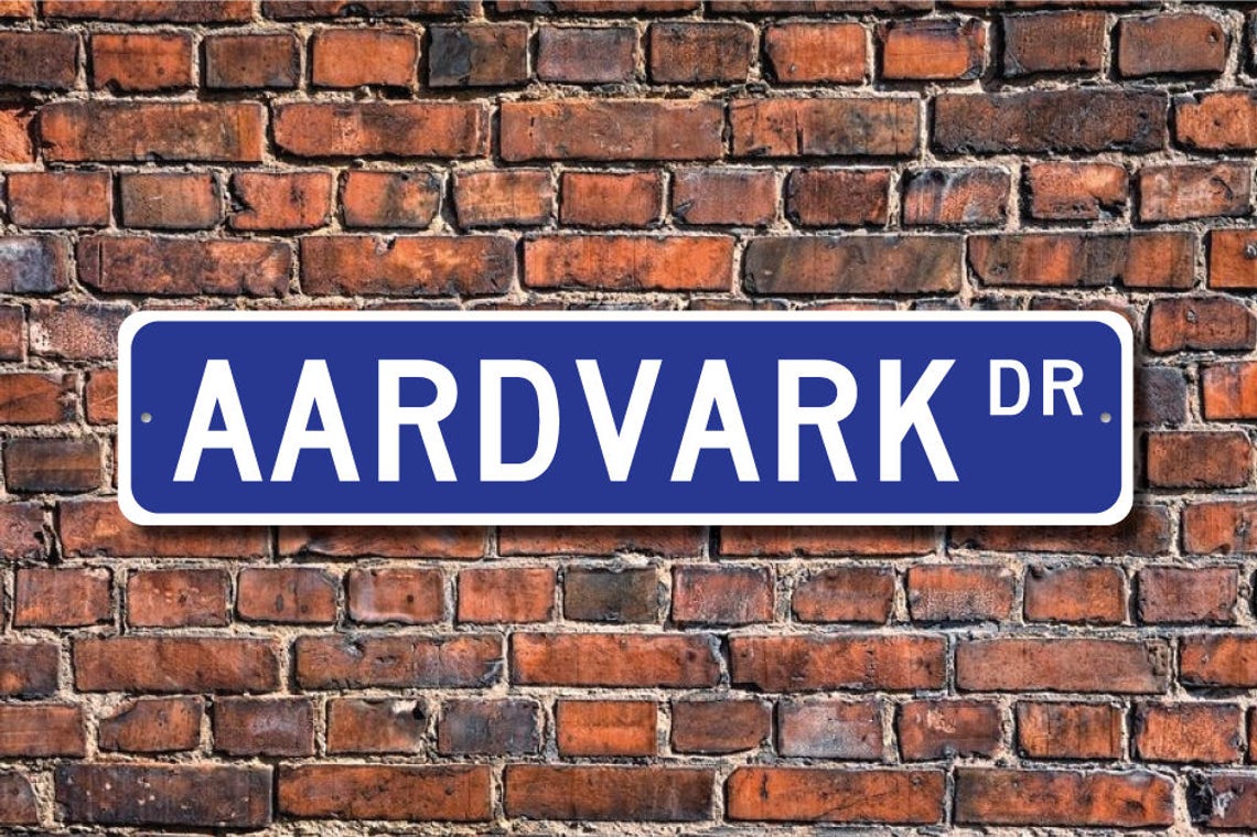 Aardvark Aardvark Gift Aardvark Sign Insectivour Sign for | Etsy