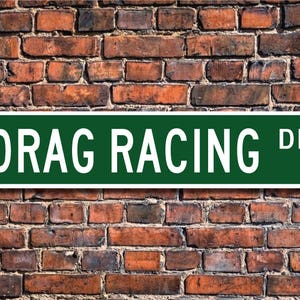 Drag Racing, Drag Racing Sign, Drag Racing Fan, Drag Racing Gift, Car ...