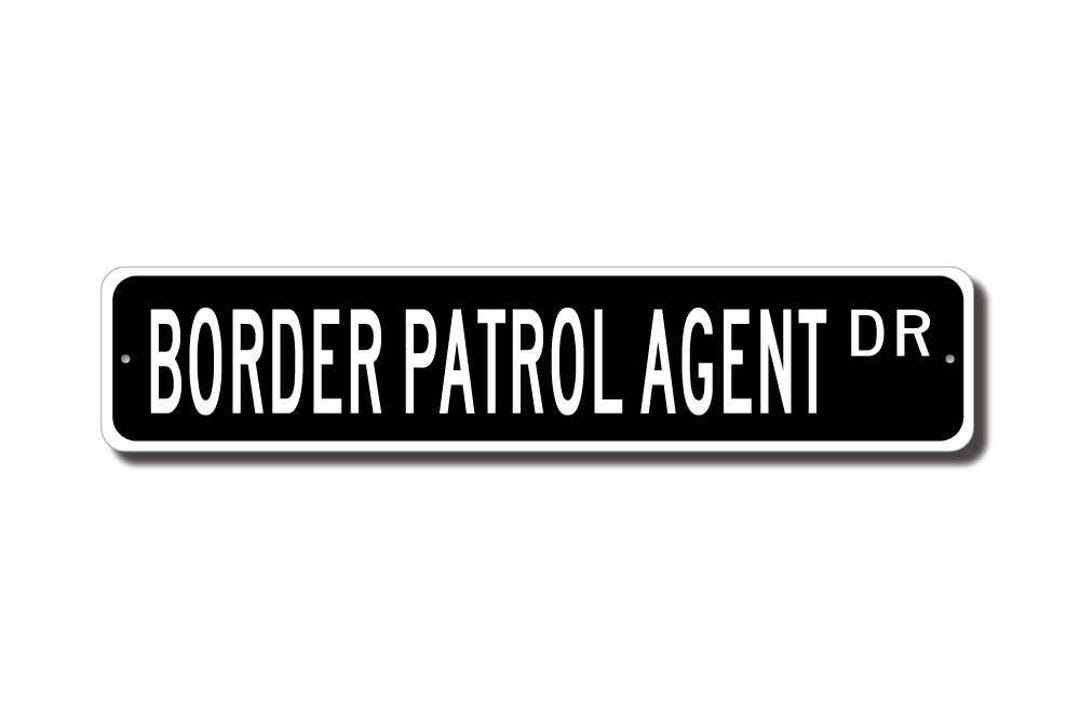 Border Patrol Agent, Border Patrol Agent Gift, Border Patrol Agent Sign ...