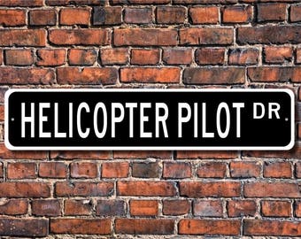 HELICOPTER Street Sign Fly Military Pilot Signs Gift - Etsy