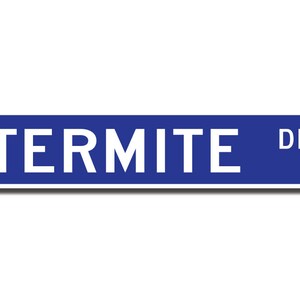 Termite, Termite Gift, Termite Sign, Termite Decor, Termite Lover ...