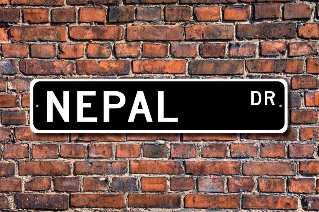 Nepal, Nepal Gift, Nepal Sign, Souvenir Sign, Nepal Native, Vacation ...