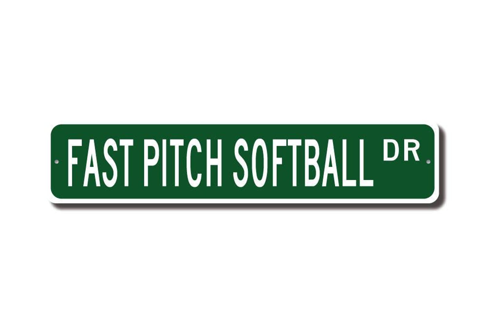 Fast Pitch Softball, Fast Pitch Softball Sign, Fast Pitch Softball Fan ...