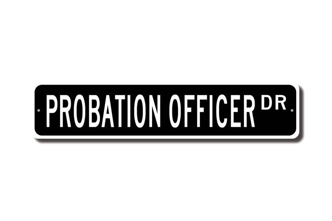 Probation Officer, Probation Officer Gift, Probation Officer Sign ...