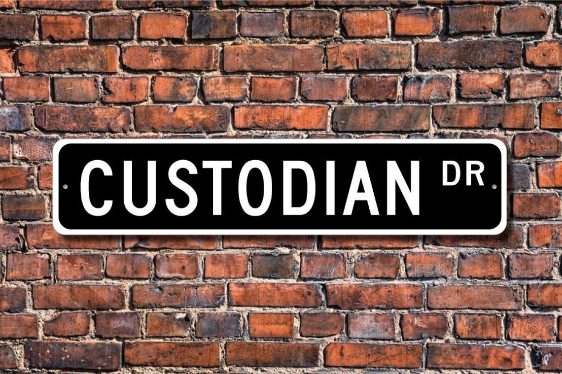 Custodian Custodian Gift Custodian Sign Sign for Custodian | Etsy
