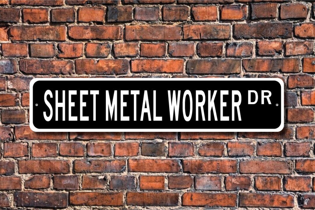 Sheet Metal Worker, Sheet Metal Worker Gift, Sheet Metal Worker Sign ...