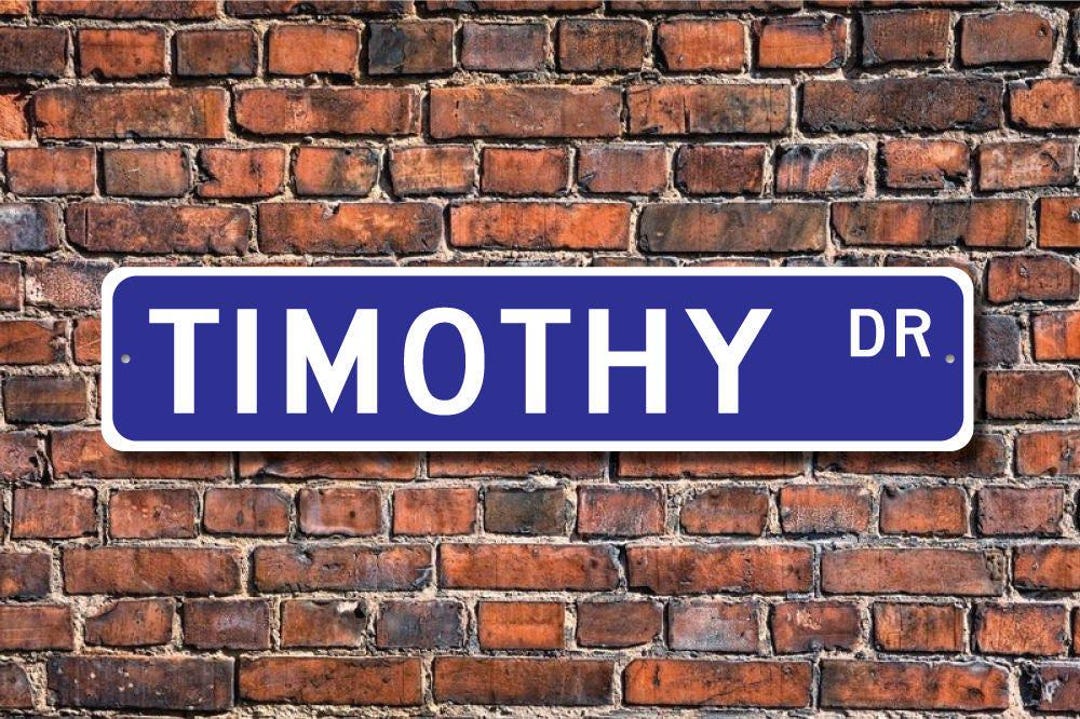 Timothy, Timothy Sign, Timothy Gift, Timothy Decor, Child Gift ...
