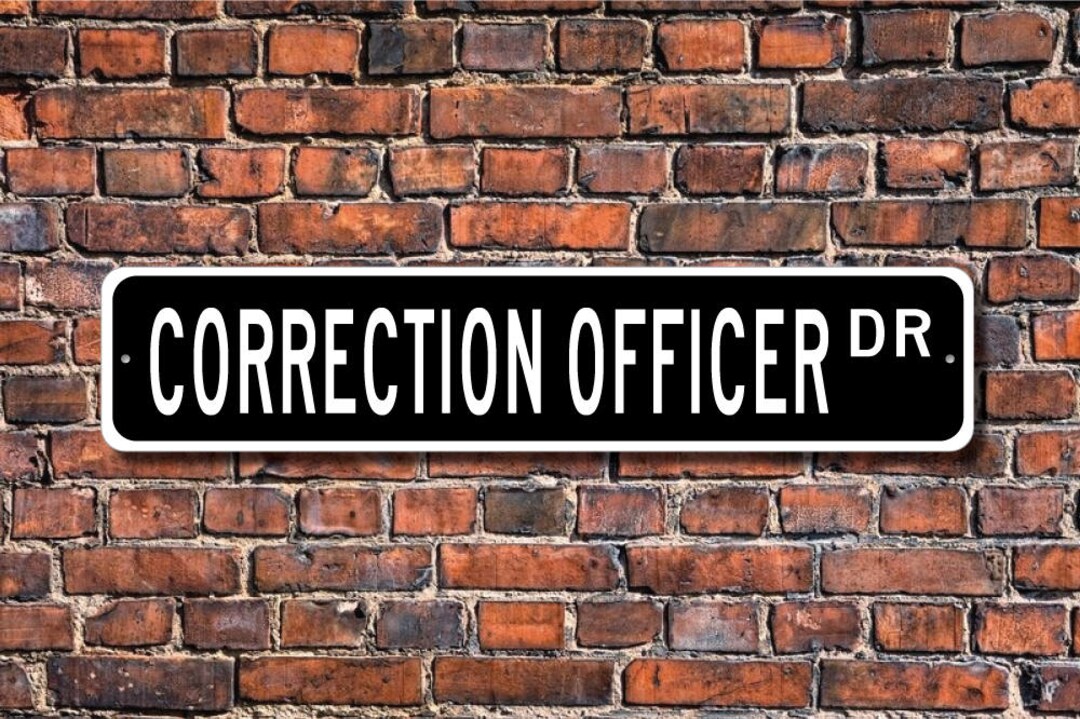 Correction Officer, Correction Officer Gift, Correction Officer Sign ...