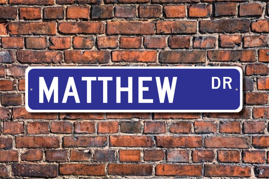 Matthew, Matthew Sign, Matthew Gift, Matthew Decor, Child Gift ...