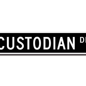 Custodian, Custodian Gift, Custodian Sign, Sign for Custodian, School ...