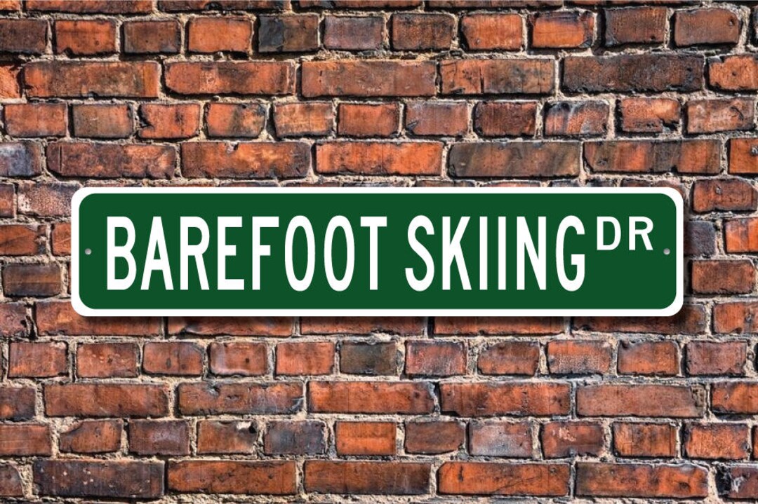 Barefoot Skiing, Barefoot Skiing Gift, Barefoot Skiing Sign, Skiing ...