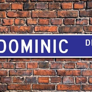 Dominic, Dominic Sign, Dominic Fan, Dominic Decor, Child Gift ...