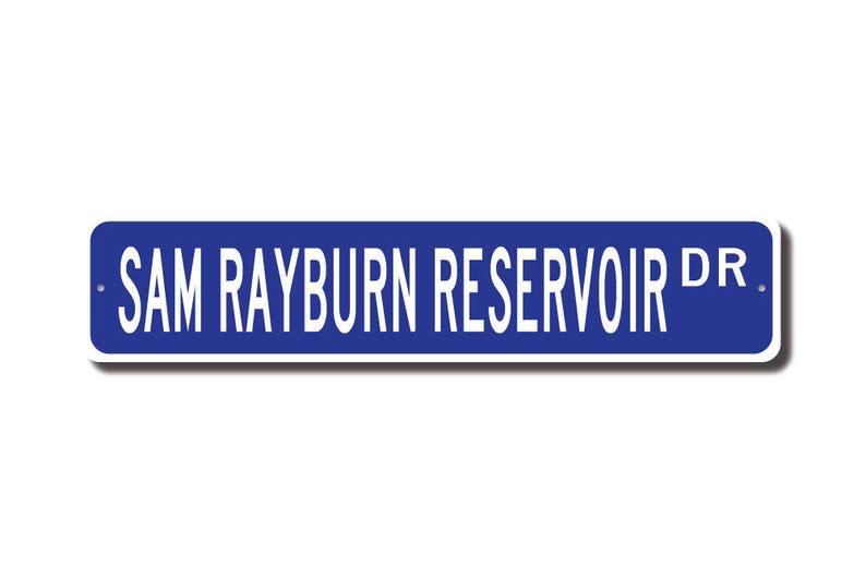 Sam Rayburn Reservoir Sam Rayburn Reservoir Sign Texas Lake - Etsy