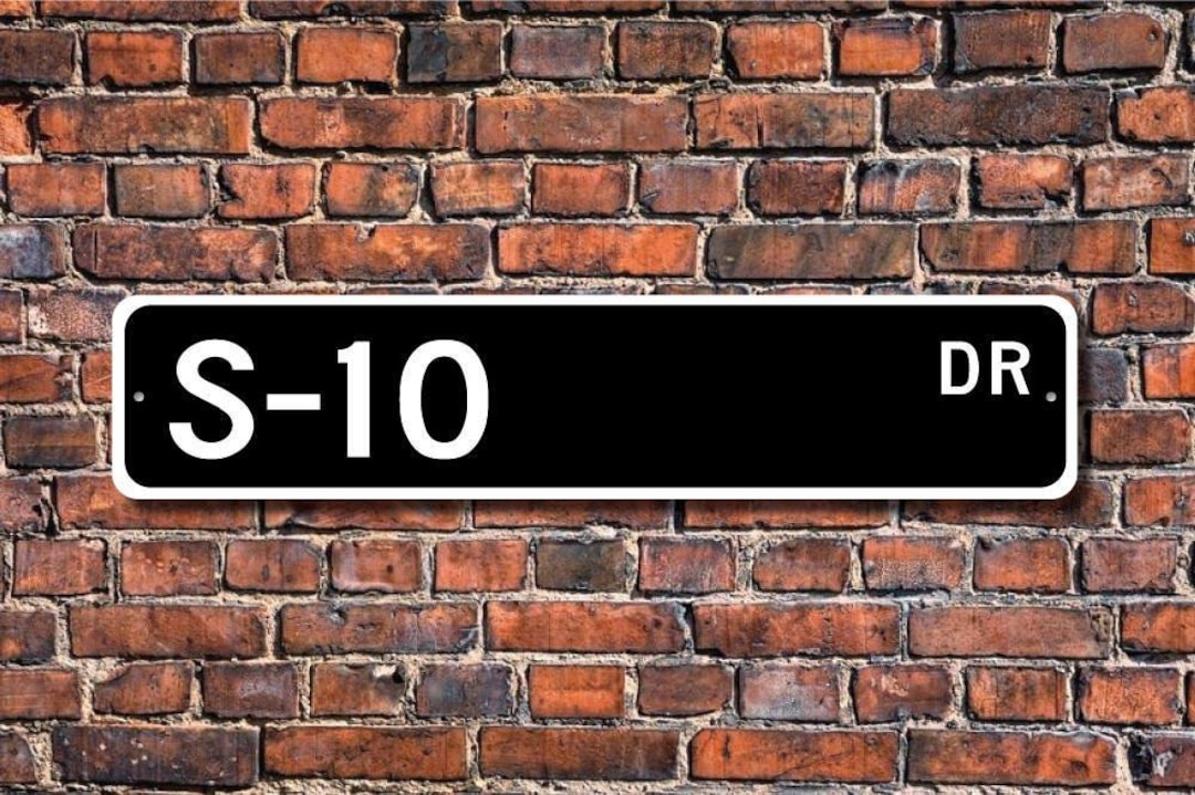 S-10, Chevrolet S-10 Sign, Chevrolet S-10 Gift, Chevrolet S-10 Owner ...