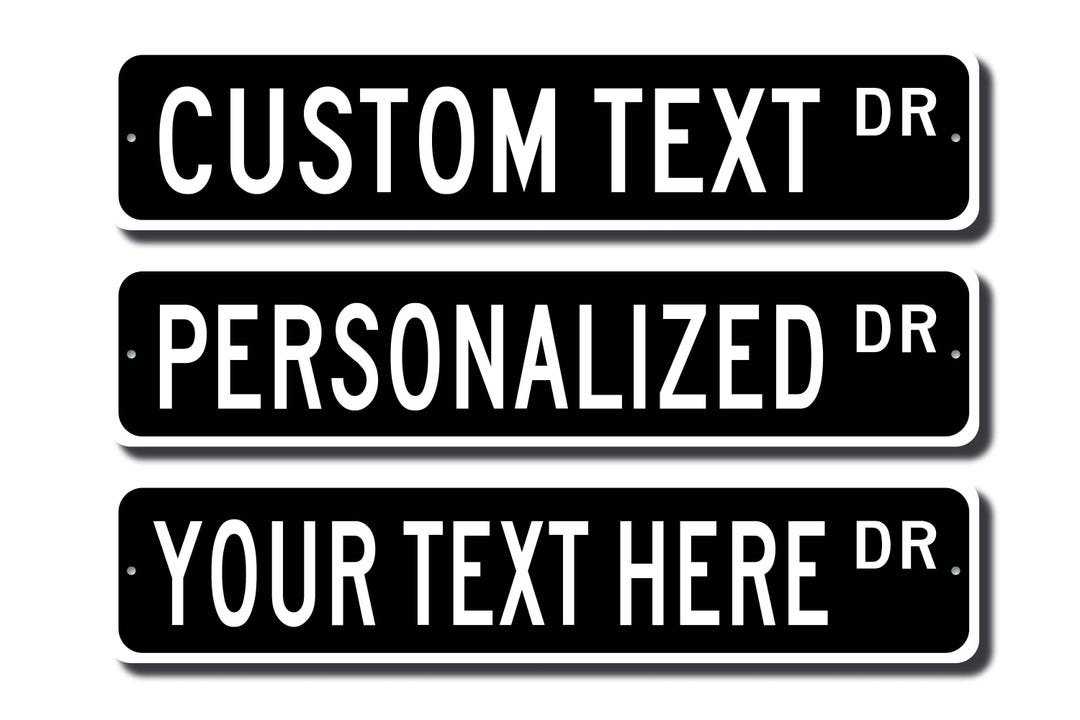 Street Sign, Aluminum Street Sign, Personalized Street Sign, Make Your ...