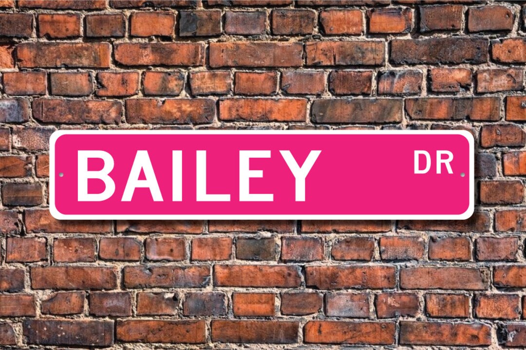 Bailey, Bailey Sign, Bailey Lover, Bailey Gift, Child Gift, Grandchild ...