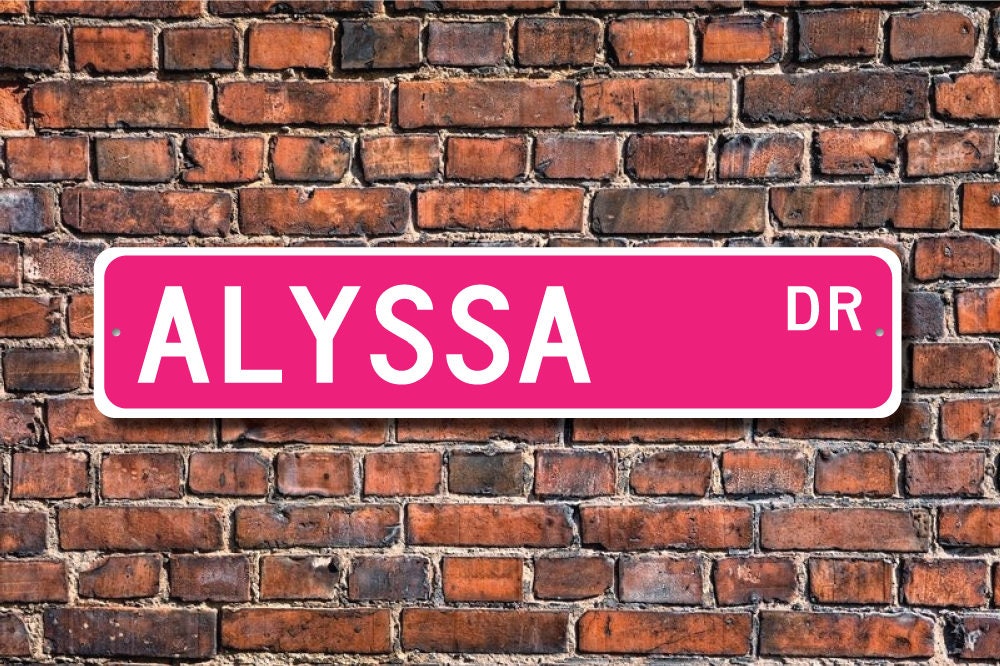 Alyssa Alyssa Sign Alyssa Lover Alyssa Gift Child Gift - Etsy