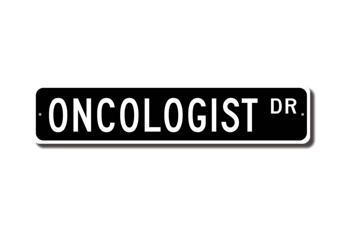 Oncologist Oncologist Gift Oncologist Sign Medical Office - Etsy