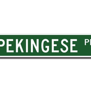 Pekingese, Pekingese Sign, Pekingese Lover, Custom Street Sign, Quality ...