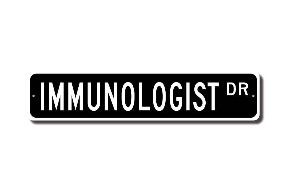 Immunologist, Immunologist Gift, Immunologist Sign, Immunology ...