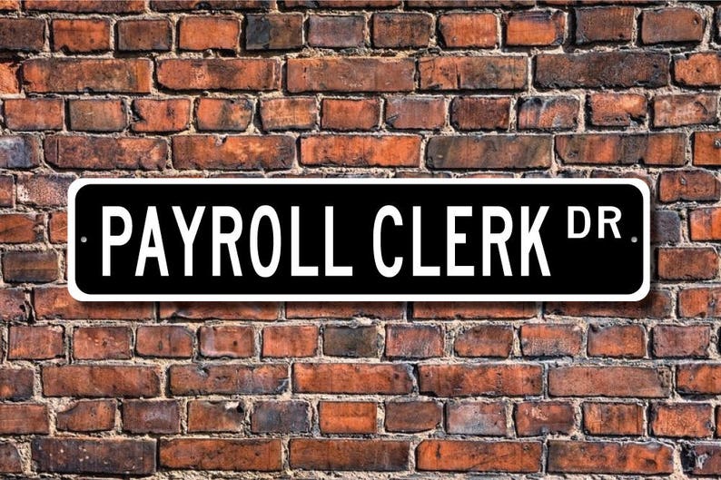 Payroll Clerk Payroll Clerk Gift Payroll Clerk Sign Payroll | Etsy
