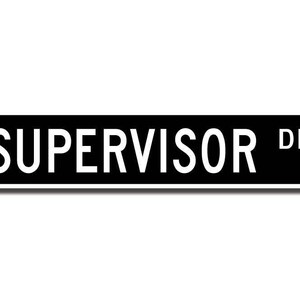 Supervisor, Supervisor Gift, Supervisor Sign, Office Employee ...