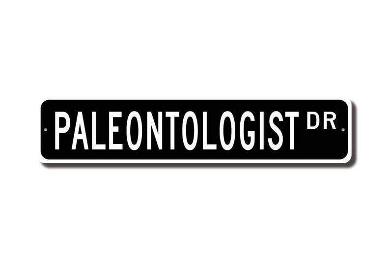 Paleontologist, Paleontologist Gift, Paleontologist Sign, Scientist ...