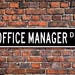 Office Manager, Office Manager Gift, Office Manager Sign, Office ...