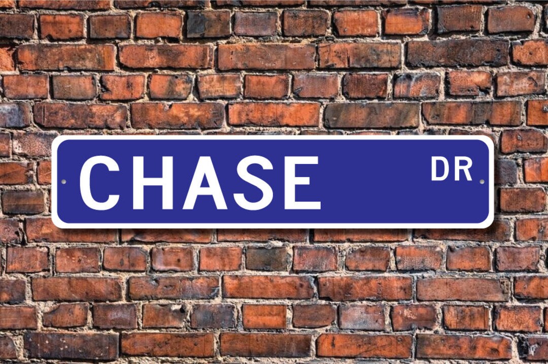 Chase, Chase Sign, Chase Gift, Chase Fan, Child Gift, Grandchild Gift ...